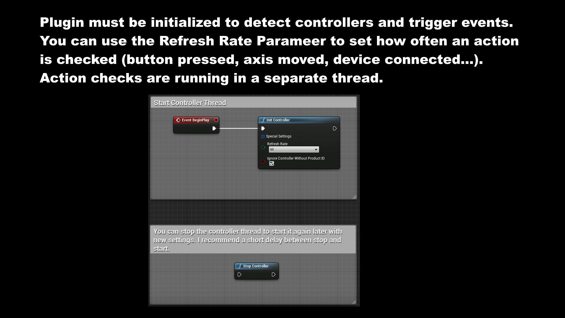 Since version 2.4 you can set different SDL controller settings. Here ...
